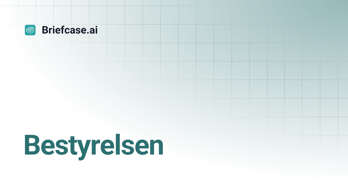 Bestyrelsen | Briefcase.ai